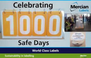 1000 Safe Days | Mercian Labels